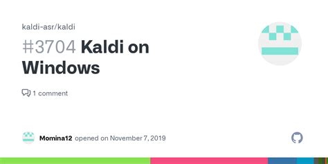 Kaldi On Windows · Issue 3704 · Kaldi Asrkaldi · Github