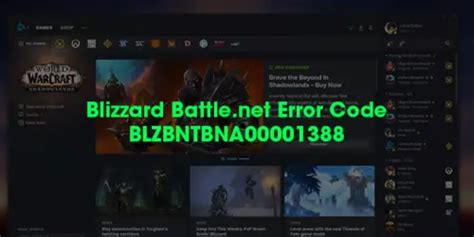 Blizzard Error Code Blzbntbna00001388