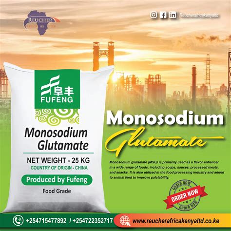 Monosodium Glutamate Reucher Africa Kenya Limited