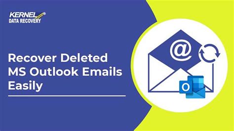 How To Recover Permanently Deleted Emails In Outlook