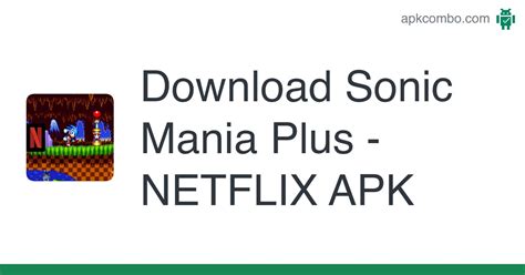 Download Sonic Mania Plus Netflix Apk Latest Version 2024