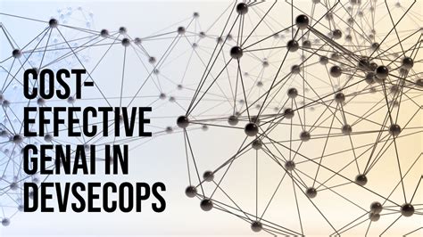 Leveraging Aws Serverless And Spot Fleets For Cost Effective Genai In Devsecops