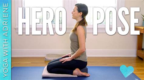 Hero Pose Virasana Yoga With Adriene
