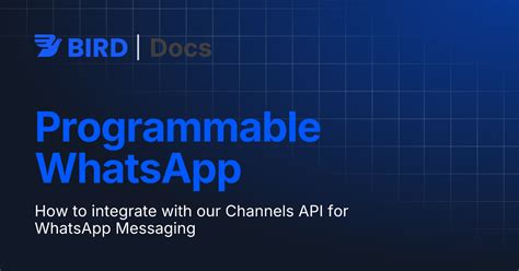 Programmable Whatsapp Bird Api Docs Programmable Whatsapp Bird Api Docs