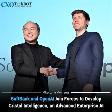 Cxo Techbot On Linkedin Softbank Openai Cristalintelligence Enterpriseai Aiinnovation…