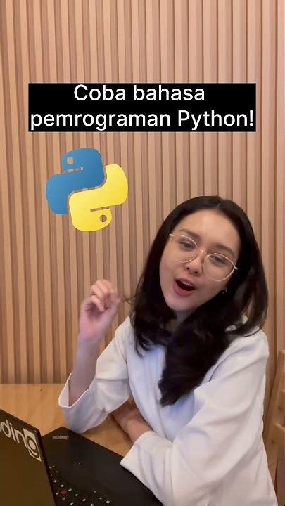Python Menjadi Salah Satu Bahasa Pemrograman Yang Ramah Untuk Pemula Lho👏 Yuk Belajar Bareng🚀