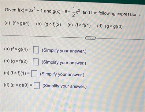 solved given f x 2x2−1 and g x 6−21x2 find the following