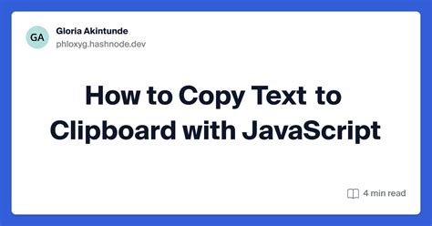 How To Copy Text To Clipboard With Javascript