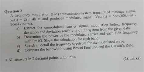 Question 2 A Frequency Modulation FM Transmission Chegg Com