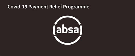 Absa Grants Covid Payment Relief To Retail And Business Banking