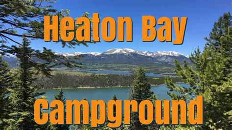 Heaton Bay Campground Dillon Reservoir Colorado Youtube