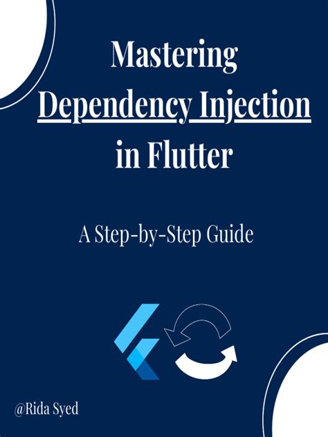 Mastering Dependency Injection In Flutter 1721730422 Pdf Systems Engineering Systems