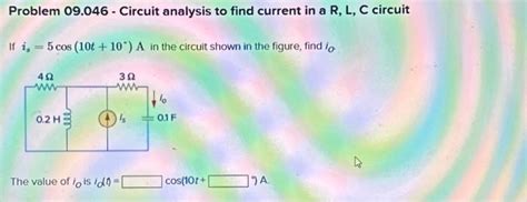 problem 09 046 circuit analysis to find current in