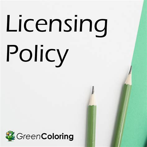 Licensing Policy Green Coloring