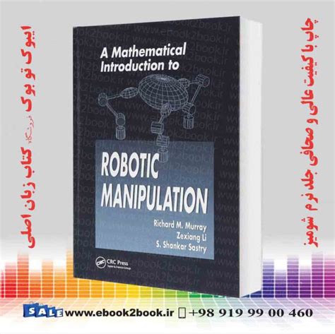 A Mathematical Introduction To Robotic Manipulation فروشگاه کتاب