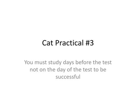 PPT Cat Practical 3 PowerPoint Presentation Free Download ID 2167617