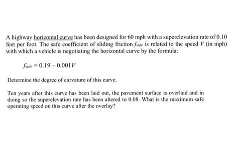 Solved A Highway Horizontal Curve Has Been Designed For Chegg