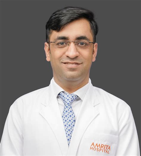 Dr Sourabh Pahuja Senior Consultant Amrita Hospital Faridabad