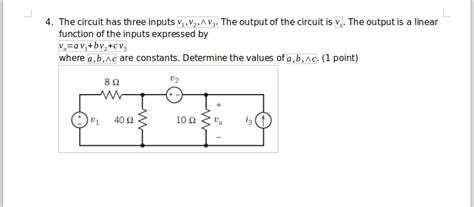 Solved 4 The Circuit Has Three Inputs V1 V21v3 The