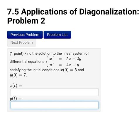 solved 7 5 applications of diagonalization problem 2