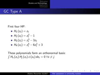 Risk assessment in commodity markets with semi nonparametric speciﬁcations PDF