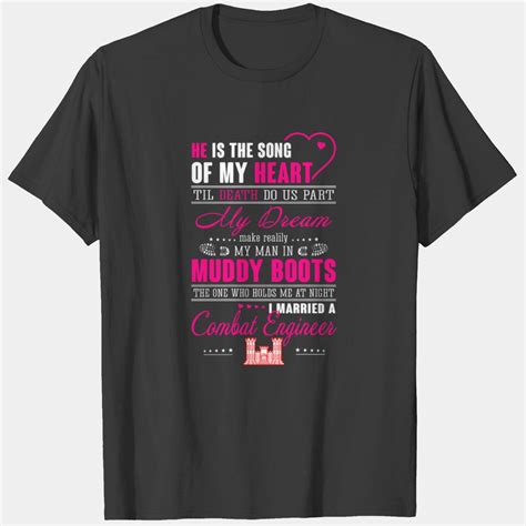 He Is The Song Of My Heart Combat Enginner T Shirt Sold By Gary Miller