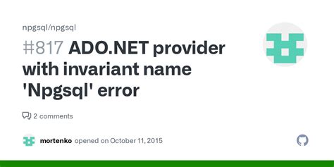 Adonet Provider With Invariant Name Npgsql Error · Issue 817