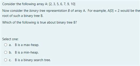 Solved Consider The Following Array A Now Chegg
