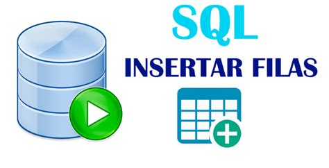 Sql Insertar Insert Into Filas Cursos De Programaci N De A Experto Garantizados