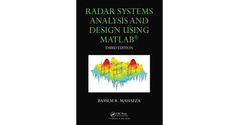 Radar Systems Analysis And Design Using MATLAB Rd Edition Book