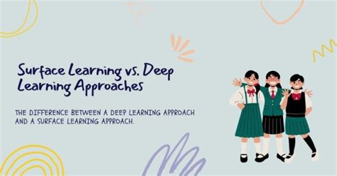 Surface Learning Vs Deep Learning Approaches The Difference Between A Deep Learning Approach