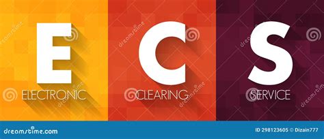 ECS Electronic Clearing Service Method Of Effecting Bulk Payment Transactions Acronym Text