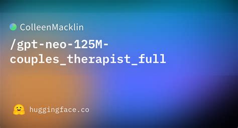Colleenmacklingpt Neo 125m Couplestherapistfull · Hugging Face