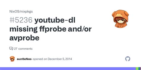 Youtube Dl Missing Ffprobe Andor Avprobe · Issue 5236 · Nixosnixpkgs