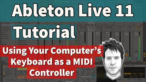 Ableton Live Tutorial Using Your Computer S Keyboard As A MIDI Controller YouTube