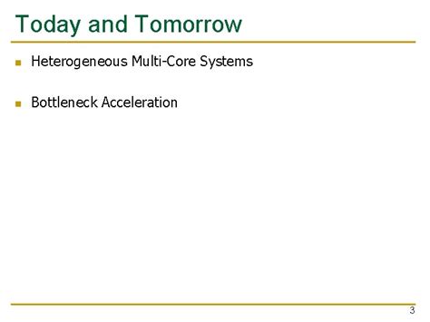 Computer Architecture Lecture 19 B Heterogeneous Multicore Systems