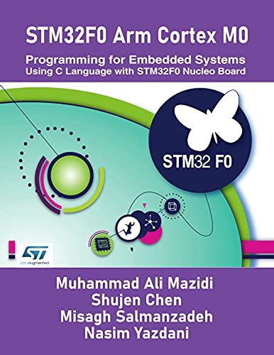 Download Stm32f0 Arm Cortex M0 Programming For Embedded Systems Using C Language With Stm32f0