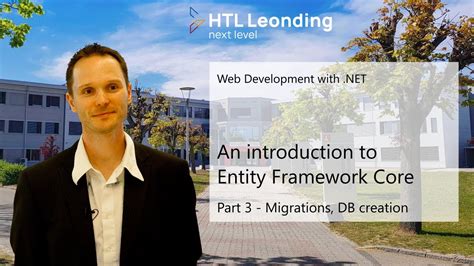 An Intro Into Entity Framework Core Creating Db And Migrations Youtube