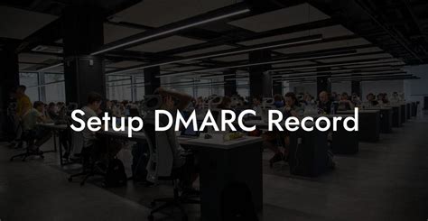 Setup DMARC Record Voice Phishing