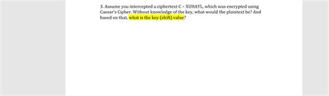 Solved 3 Assume You Intercepted A Ciphertext C Xuhayl