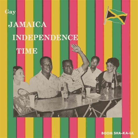 Various Gay Jamaica Independence Time Album Review