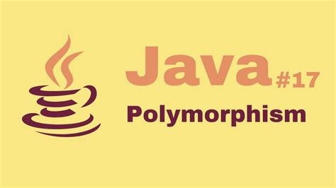 Java Beginner Course 17 Polymorphism Youtube