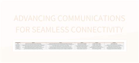 Advancing Communications For Seamless Connectivity Excel Template And