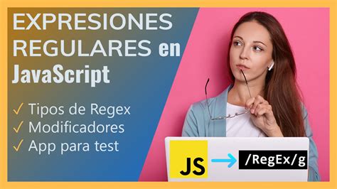 Expresiones Regulares En Javascript Parte 02