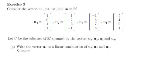 Solved Exercise 3 Consider The Vectors Ui U2 U3 And Ui In