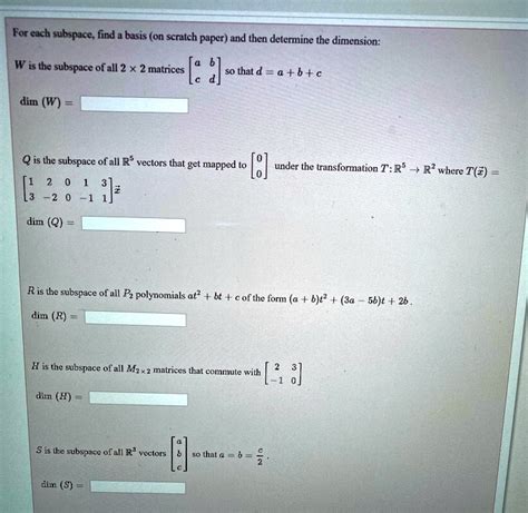 solved for cach subspace find basis on scratch paper and then