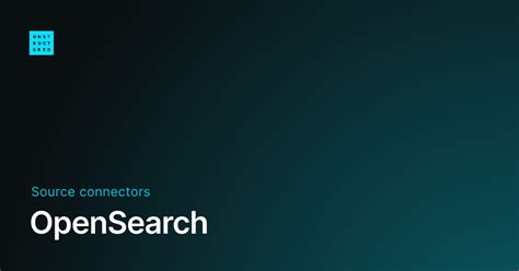 Opensearch Unstructured