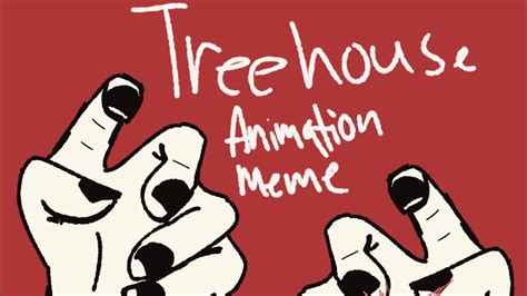 TREEHOUSE Animation Meme Vent YouTube