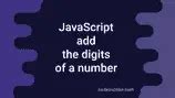 4 Ways To Add The Digits Of A Number In JavaScript CodeVsColor