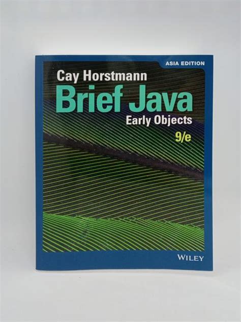 Brief Java Early Objects 9th Edition Asia Edition Aba Bookstore
